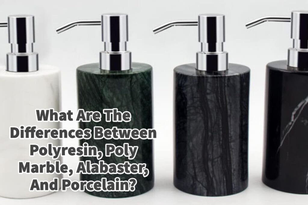 Differences Polyresin, Poly Marble, Alabaster, And Porcelain | Mondoro