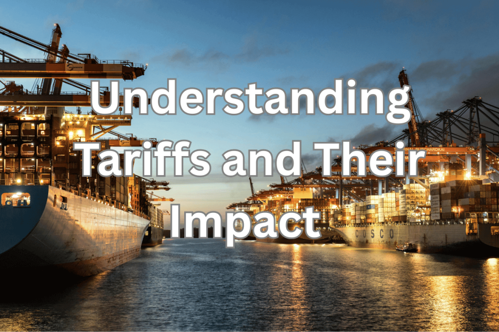 Understanding Tariffs And Their Impact On Small To Medium-Sized ...